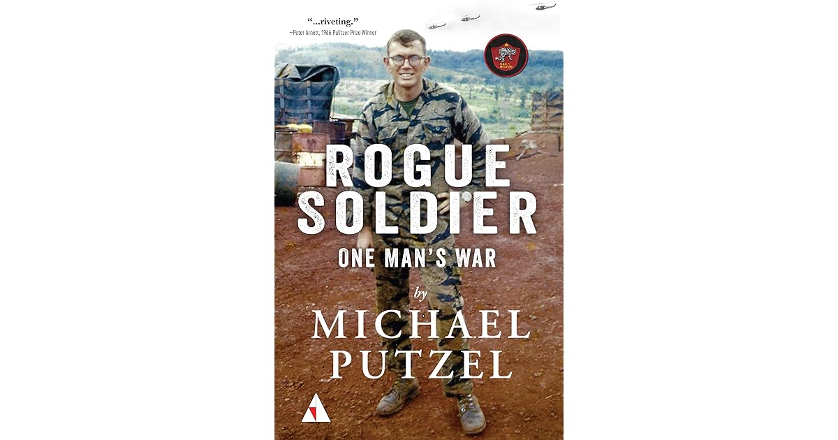 Rogue Soldier: One Man's War by Michael Putzel
