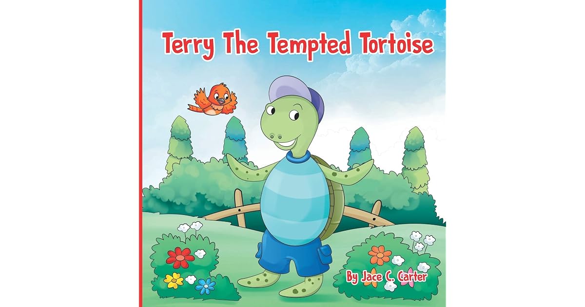 Terry The Tempted Tortoise by Jace Colten Carter