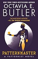 Patternmaster (Patternmaster, #4) by Octavia E. Butler
