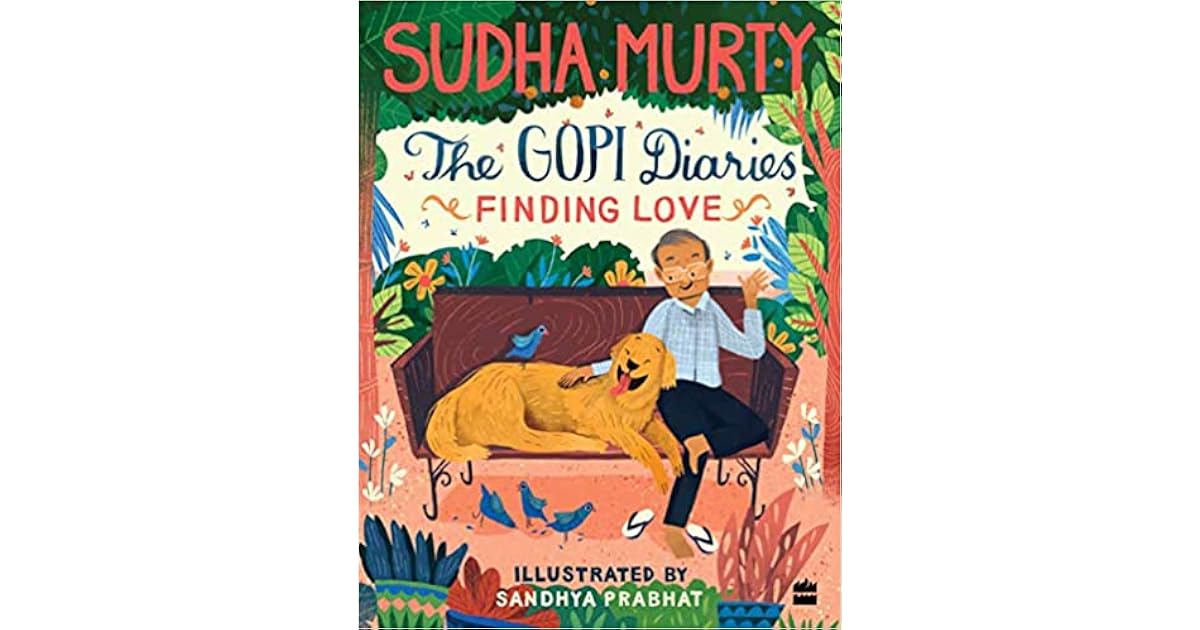 The Gopi Diaries: Finding Love by Sudha Murty