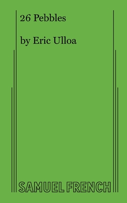 26 Pebbles by Eric Ulloa