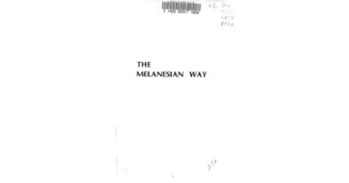 The Melanesian Way by Bernard Narokobi