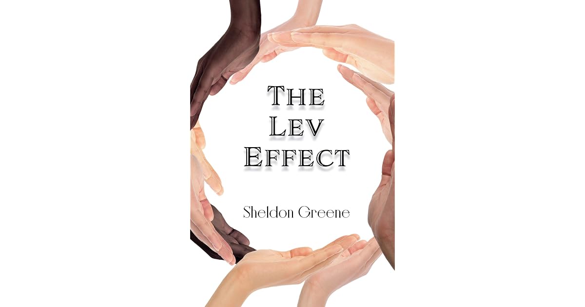 Book giveaway for The Lev Effect by Sheldon Greene Sep 07-Oct 07, 2024