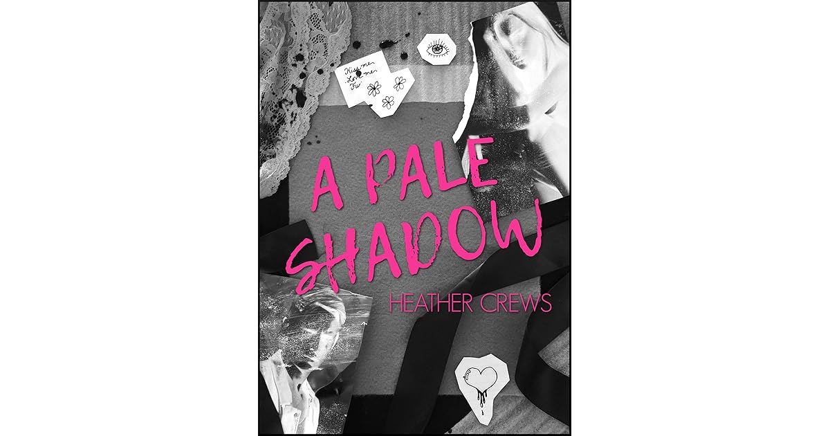 Heather Crews’s review of A Pale Shadow