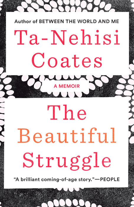 Read {Pdf} The Beautiful Struggle BY Ta-Nehisi Coates on iPad | GM Binder