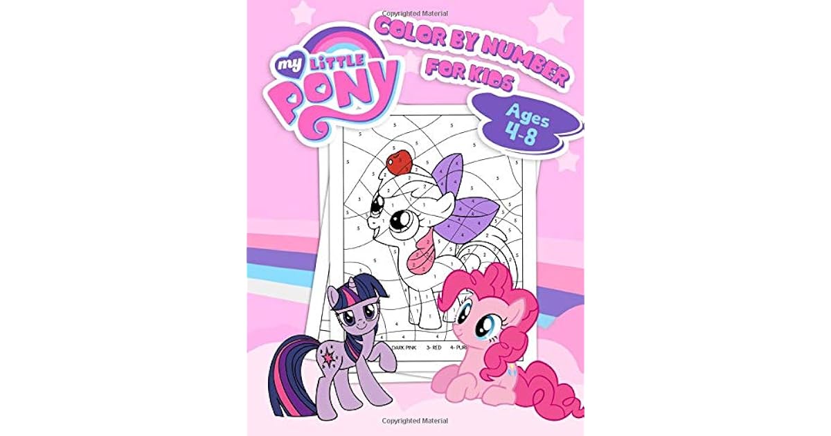 My Little Pony Color By Number For Kids Ages 4-8: An Interesting Way To ...