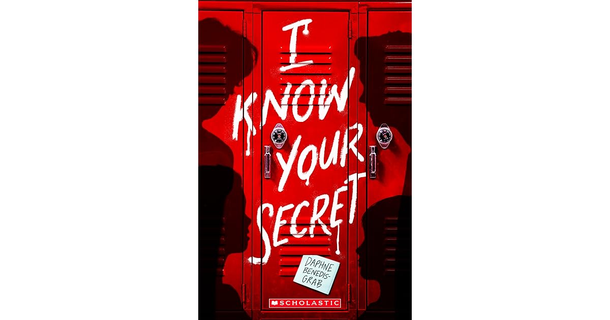 I Know Your Secret by Daphne Benedis-Grab