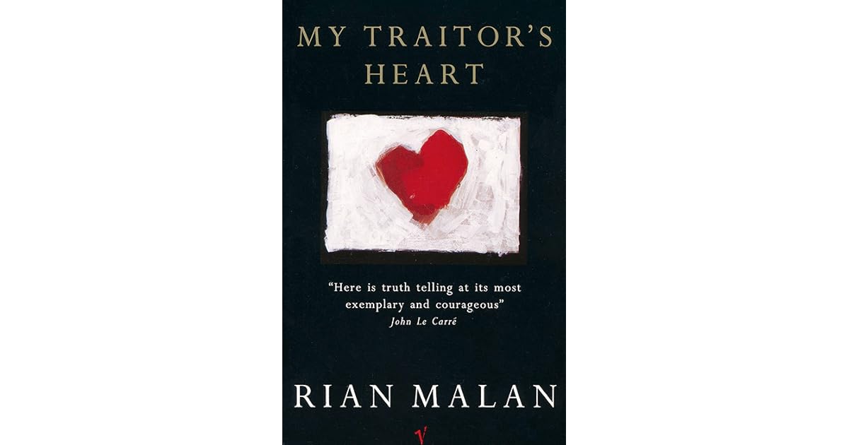 My Traitor's Heart by Rian Malan