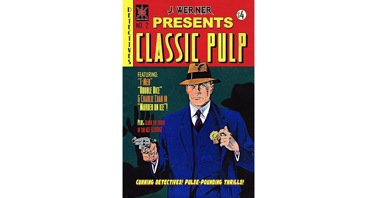 Classic Pulp Detectives by Joshua Werner