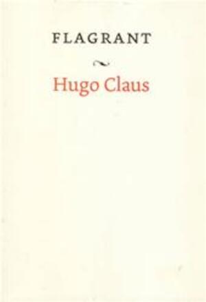 Flagrant by Hugo Claus