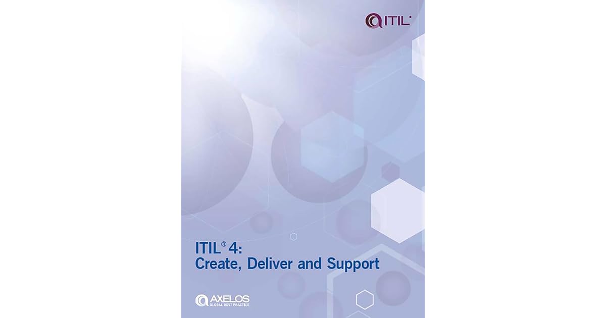 ITIL 4 Managing Professional Create, deliver and support by AXELOS