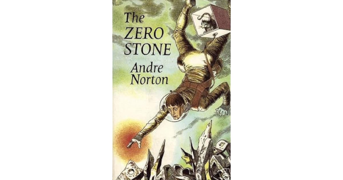 The Zero Stone (The Zero Stone, #1) by Andre Norton