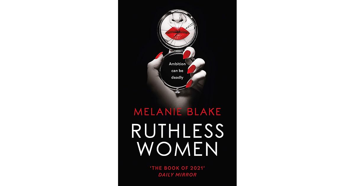 Ruthless Women by Melanie Blake