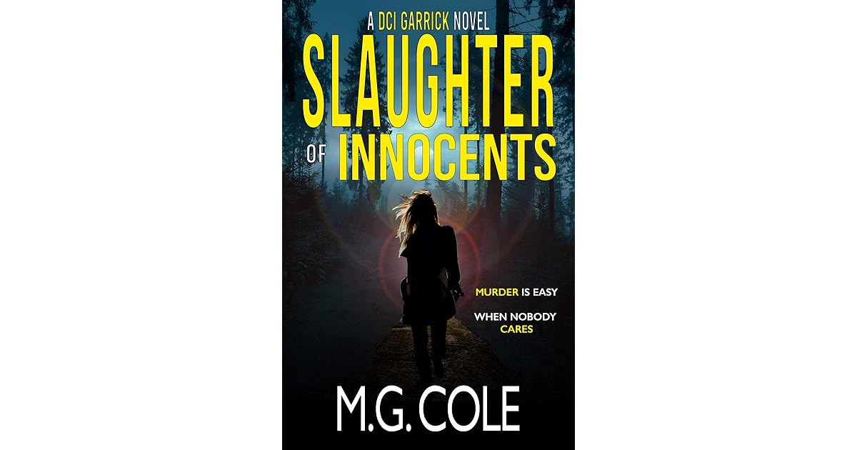 Slaughter of Innocents by M.G. Cole