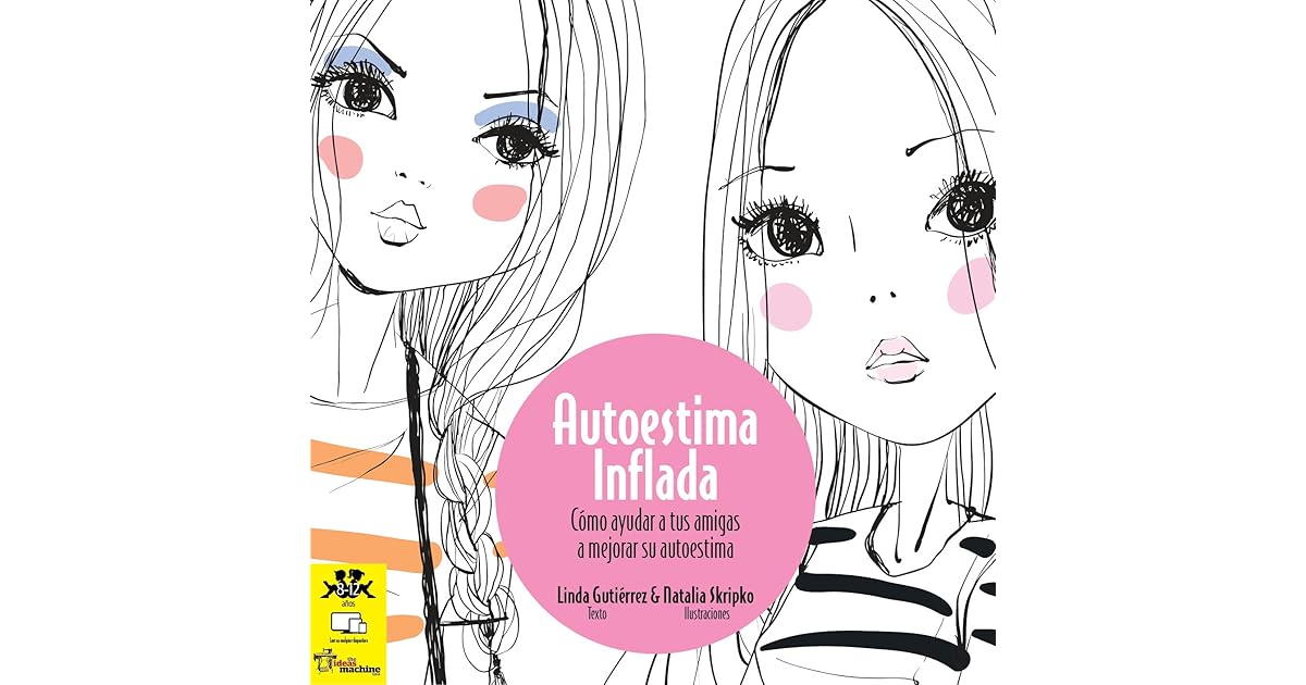 Autoestima Inflada: Libro para adolescentes con ilustraciones para ...