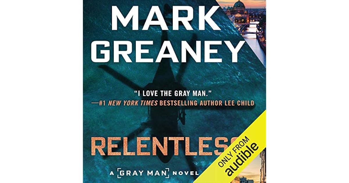 Relentless by Mark Greaney