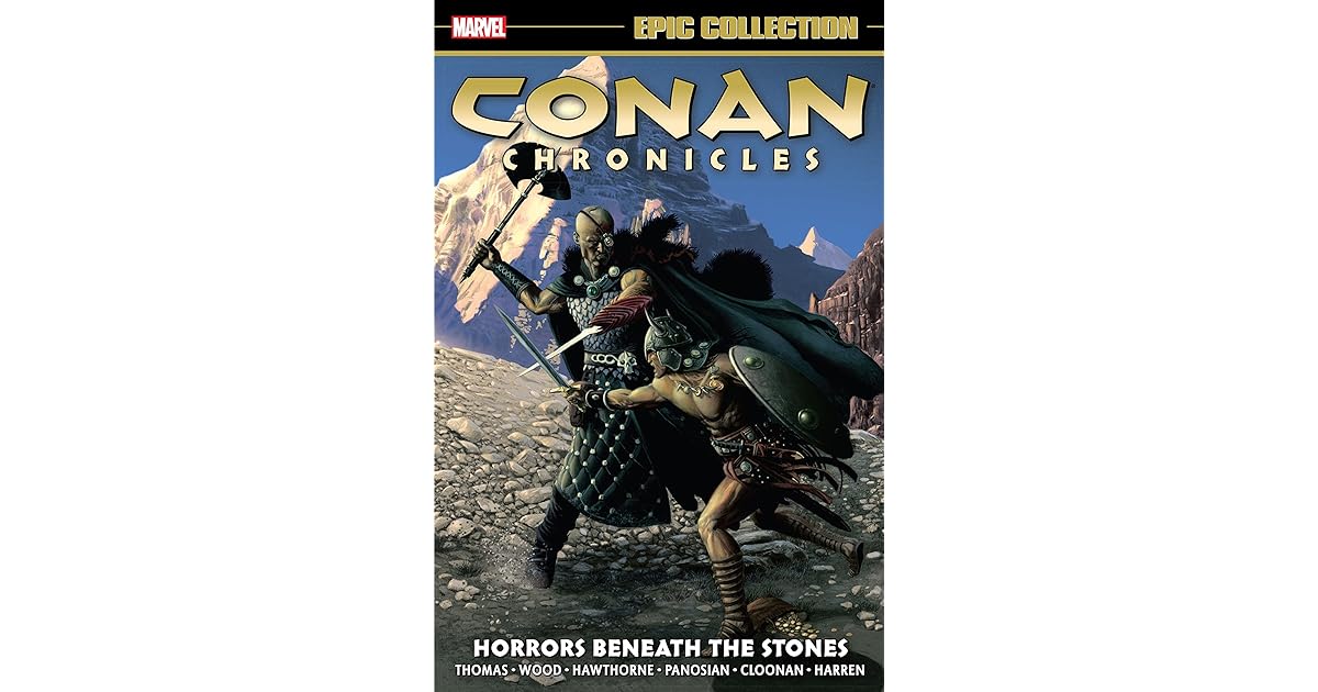 Conan Chronicles Epic Collection Vol. 5: Horrors Beneath the Stones by ...