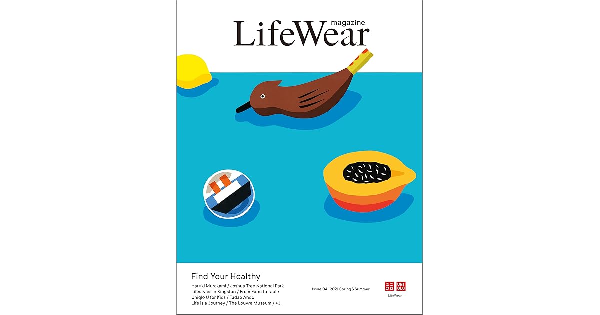 LifeWear magazine Issue 04 Find Your Healthy （2021 Spring & Summer） by ...