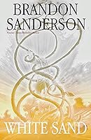 White Sand by Brandon Sanderson