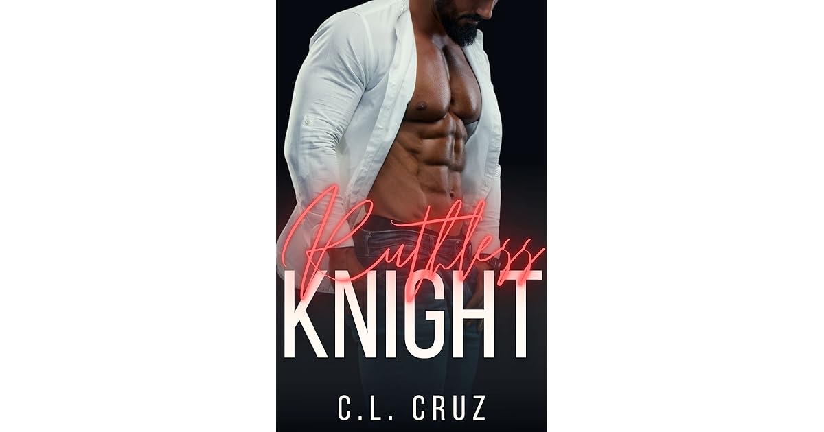 Ruthless Knight (Oakwood Boys, Book 5) by C.L. Cruz