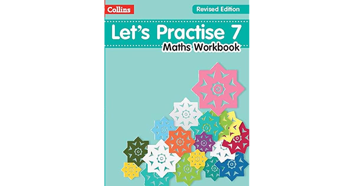 Let's Practise: Maths Workbook Coursebook 7 by ExcelSoft Technologies ...