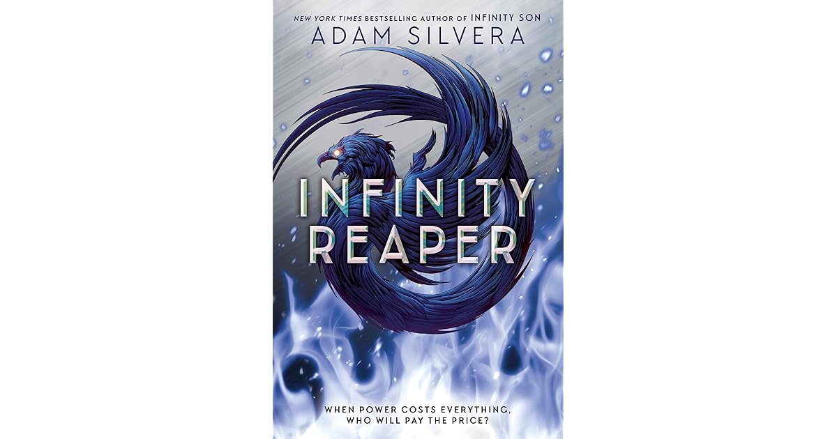 Infinity Reaper (Infinity Cycle Book 2) by Adam Silvera