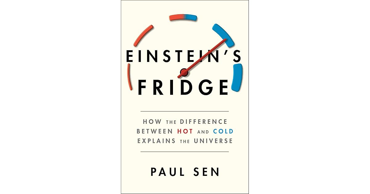 Debbie Roth’s Kindle Notes & Highlights for Einstein's Fridge: How the ...