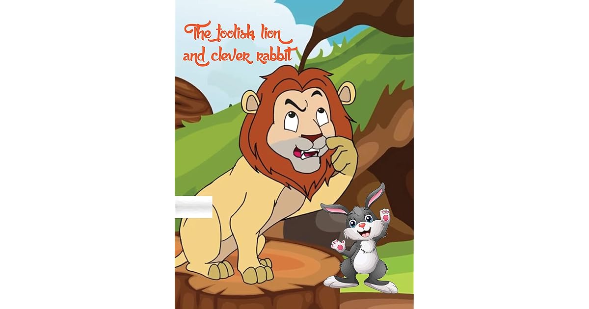 The foolish lion and clever rabbit | Bedtime Stories For Kids: Fairy ...