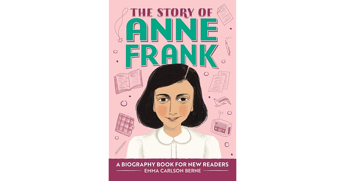 The Story of Anne Frank: A Biography Book for New Readers by Emma ...
