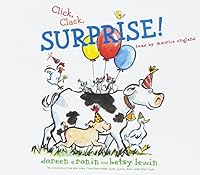 Click, Clack, Surprise! by Doreen Cronin