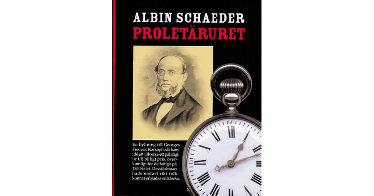The Proletarian Watch by Albin Schaeder