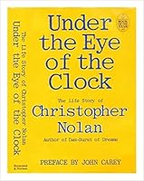 Under The Eye of the Clock by Christopher Nolan