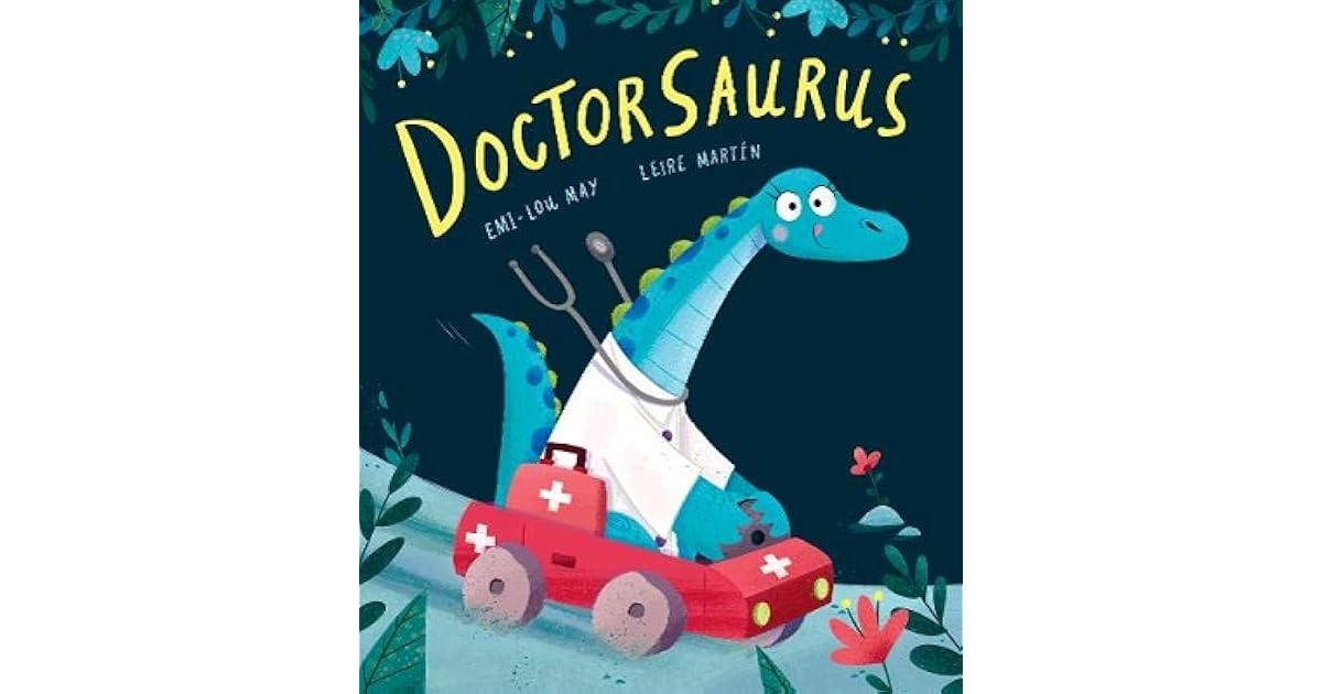 Doctorsaurus by Emi-Lou May