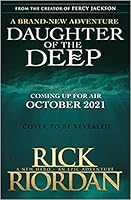 Daughter of the Deep by Rick Riordan