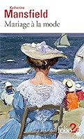 Marriage a la Mode by Katherine Mansfield