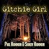 Gitchie Girl: The Survivor's Inside Story of the Mass Murders that ...