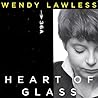 Heart of Glass by Wendy Lawless