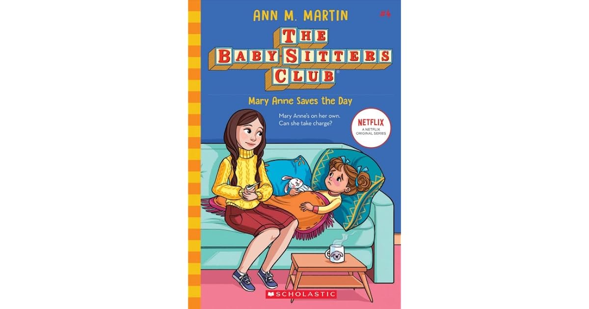 Mary Anne Saves the Day by Ann M. Martin