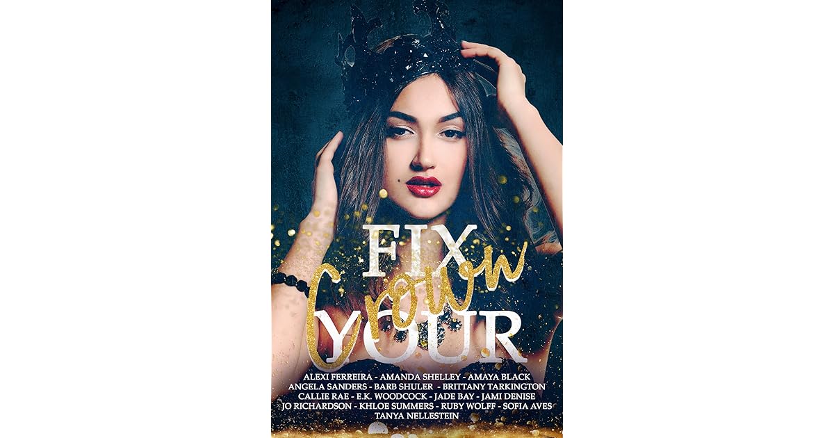 Fix Your Crown by Callie Rae