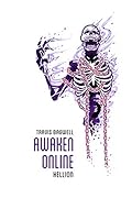 Awaken Online Series by Travis Bagwell