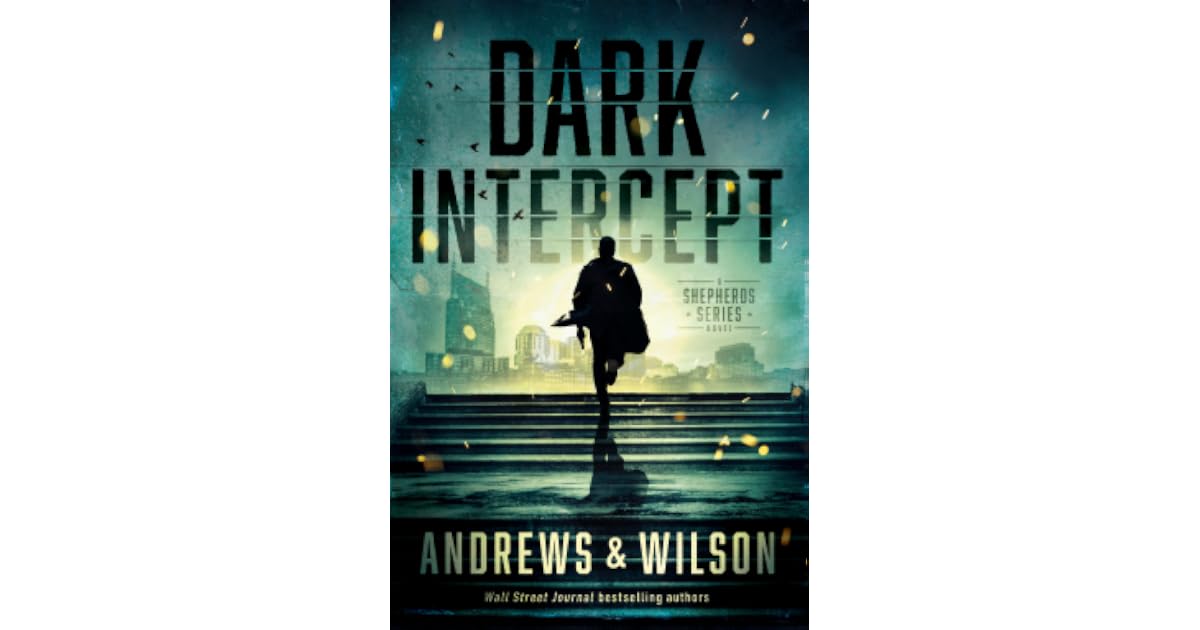 Dark Intercept (The Shepherds, #1) by Brian Andrews