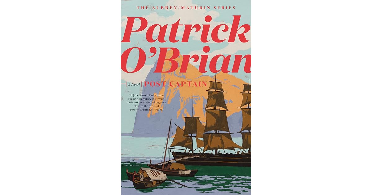 Post Captain (Aubrey & Maturin #2) by Patrick O'Brian