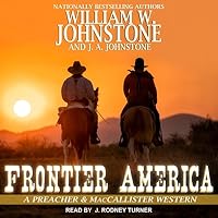 Frontier America by William W. Johnstone
