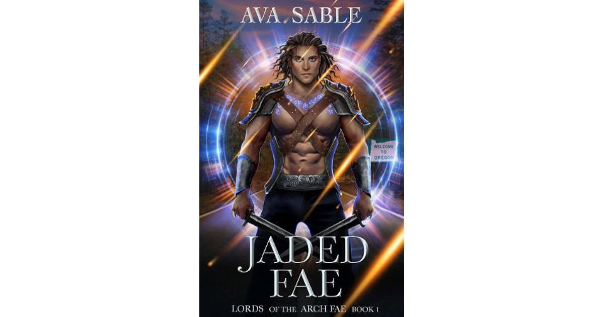 Jaded Fae (Lords of the Arch Fae # 1) by Ava Sable