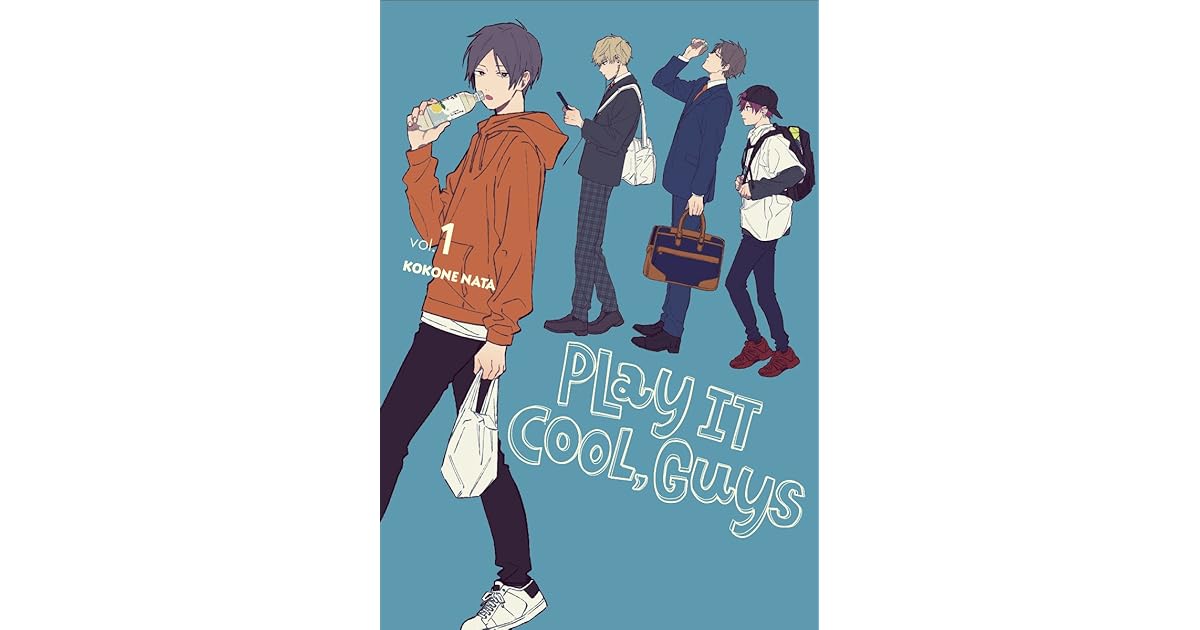 Play It Cool, Guys, Vol. 1 by Kokone Nata