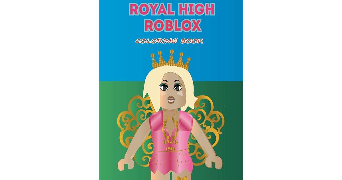 Royal High Roblox Coloring Book: High Quality Coloring Pages for Kids ...