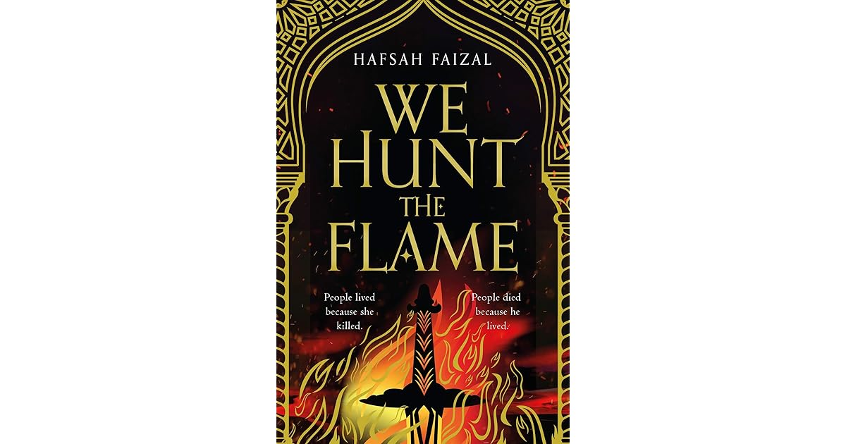 We Hunt the Flame (Sands of Arawiya, #1) by Hafsah Faizal