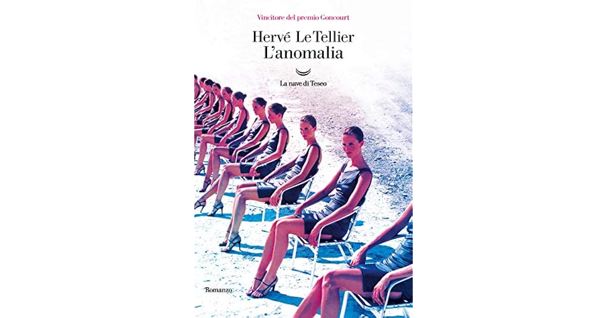 L'anomalia by Hervé Le Tellier
