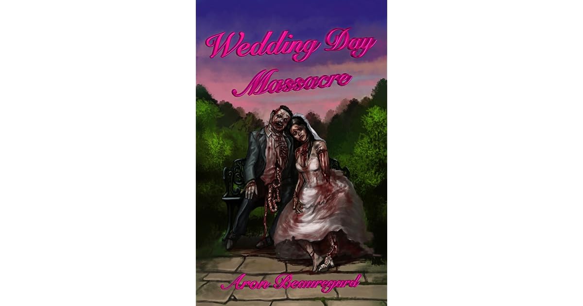 Wedding Day Massacre by Aron Beauregard