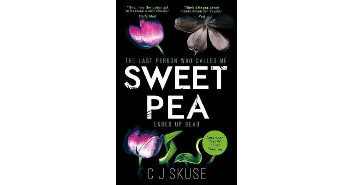 Sweetpea (Sweetpea, #1) by C.J. Skuse